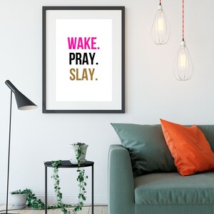 Wake Pray Slay Print, Wake Pray Slay Wall Art, Christian Wall Art, Self ...