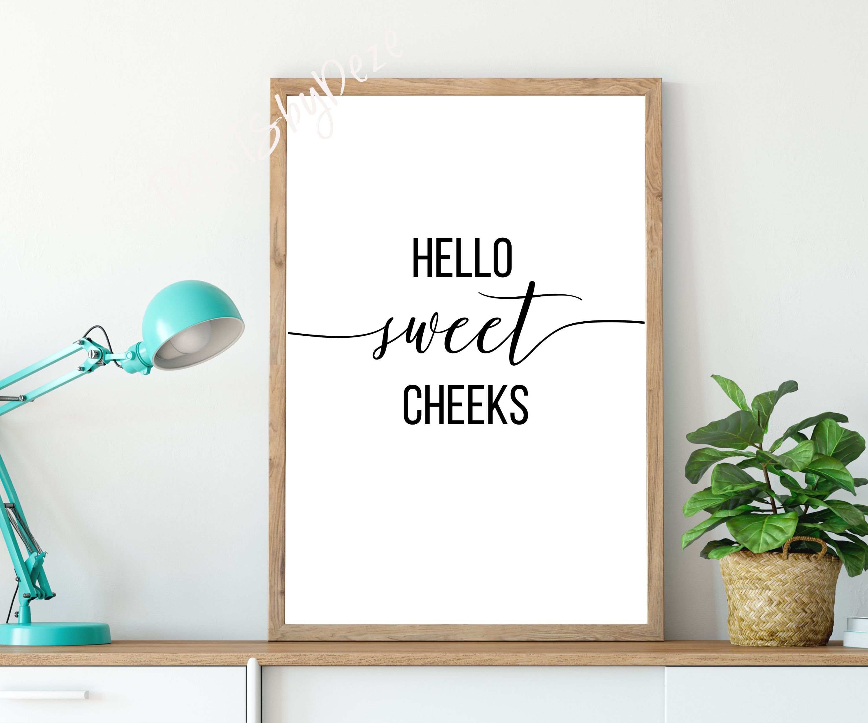 Hello Sweet Cheeks Sign, Printable Bathroom Wall Decor, Toilet Art ...
