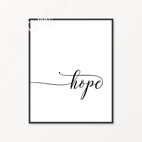 Hope Sign Hope Print Hope Poster Hope Wall Art I Choose | Etsy