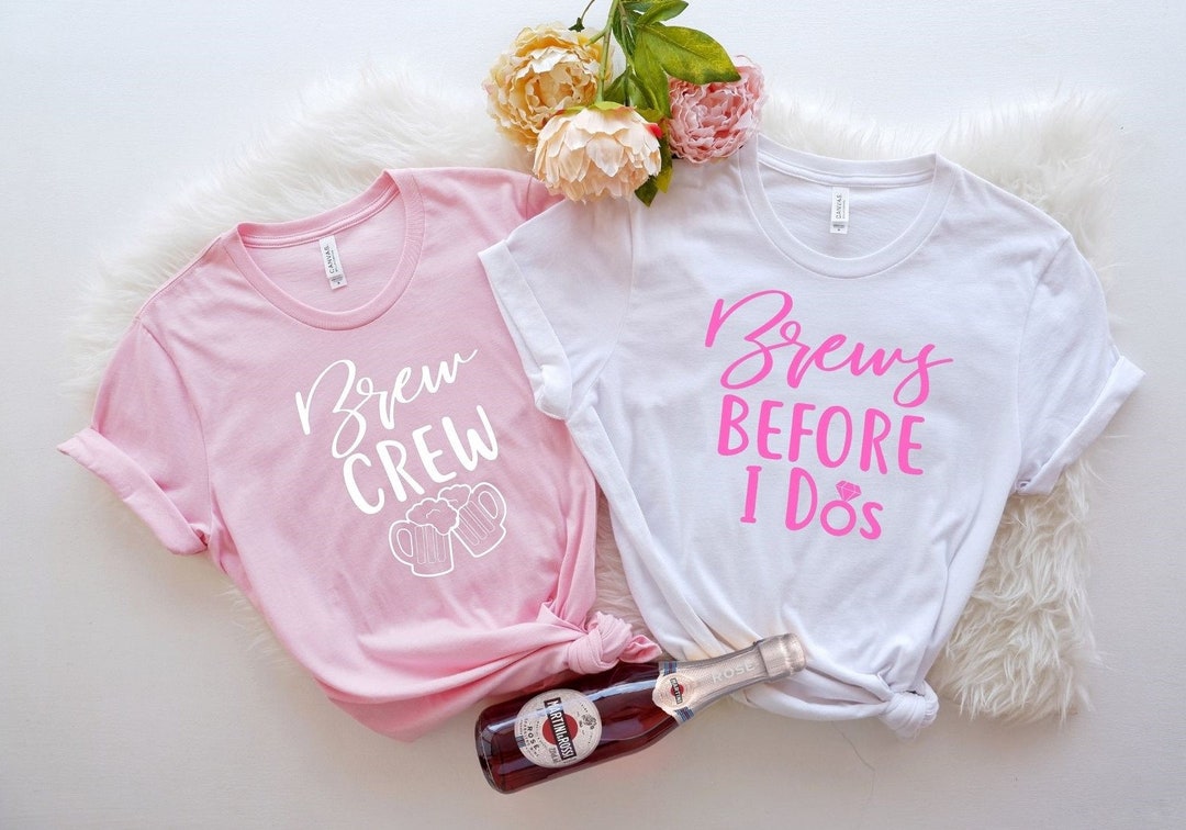 Brew Crew, Bachelorette Party Shirts, Brews Before I Do's, Beer ...
