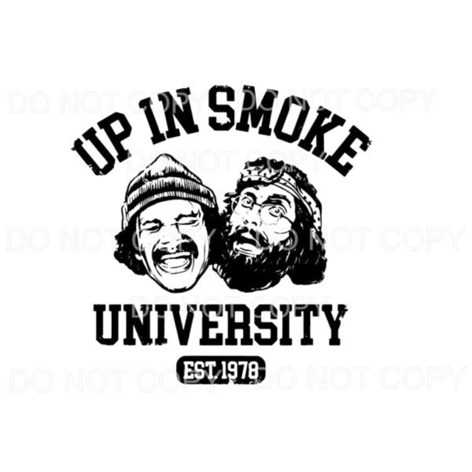 Up in smoke university Cheech and Chong est 1978 svg png eps | Etsy