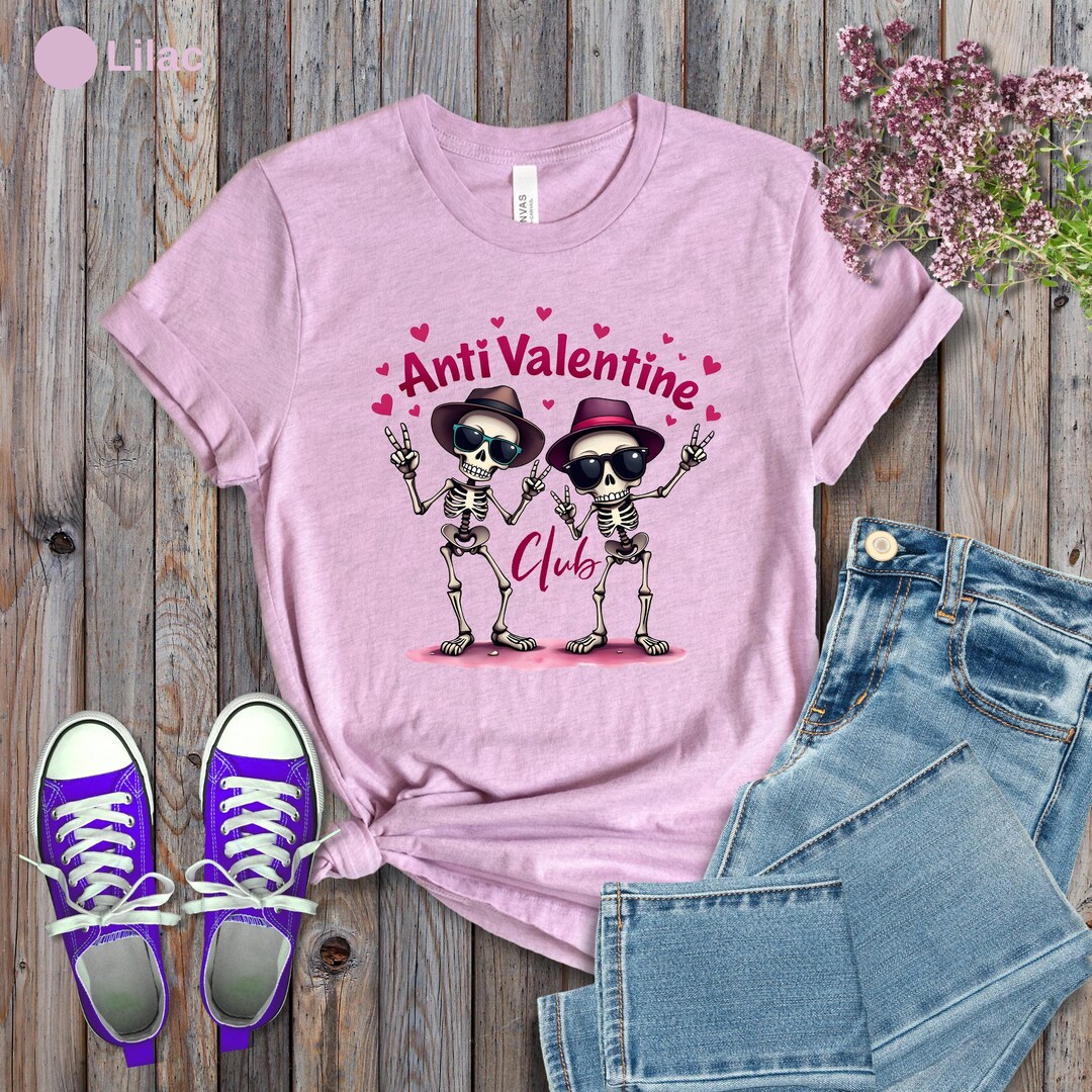 Anti-valentine Shirt, Valentine Skeletons in the Club T-shirt, Single ...