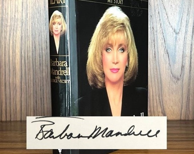 Signed First Edition Barbara Mandrell, Get to the Heart, Published by ...