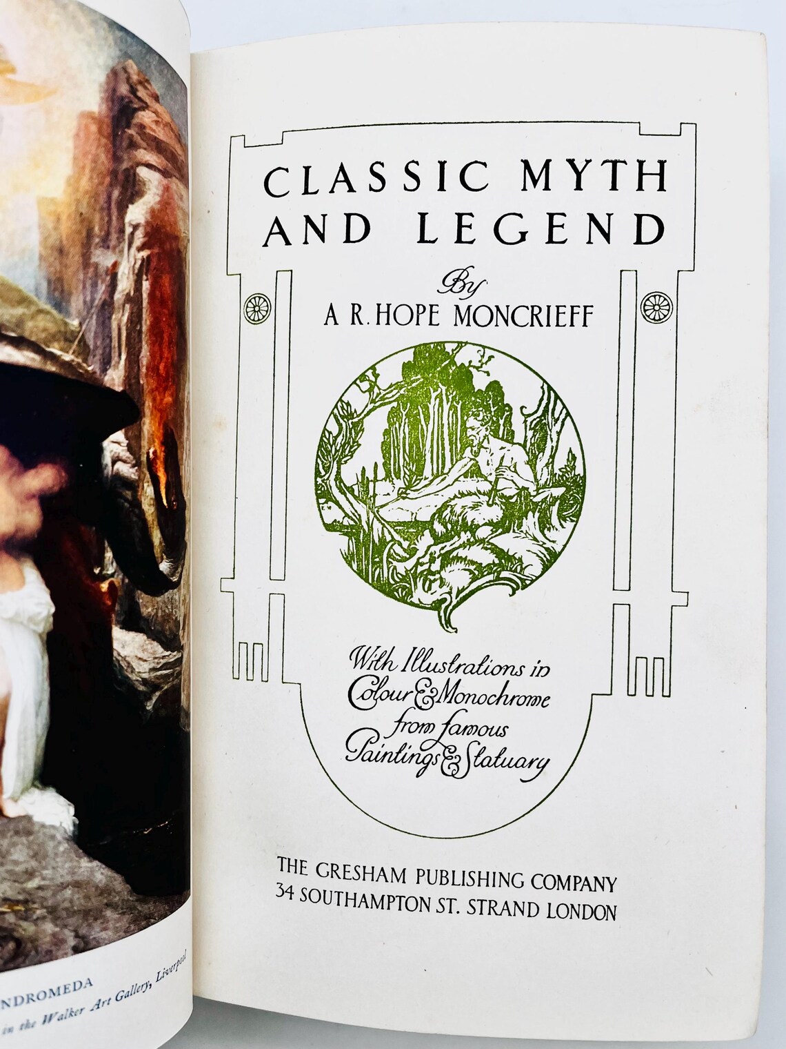 Antique Classic Myth and Legend by A. R. Hope Moncrieff, Gresham, Early ...