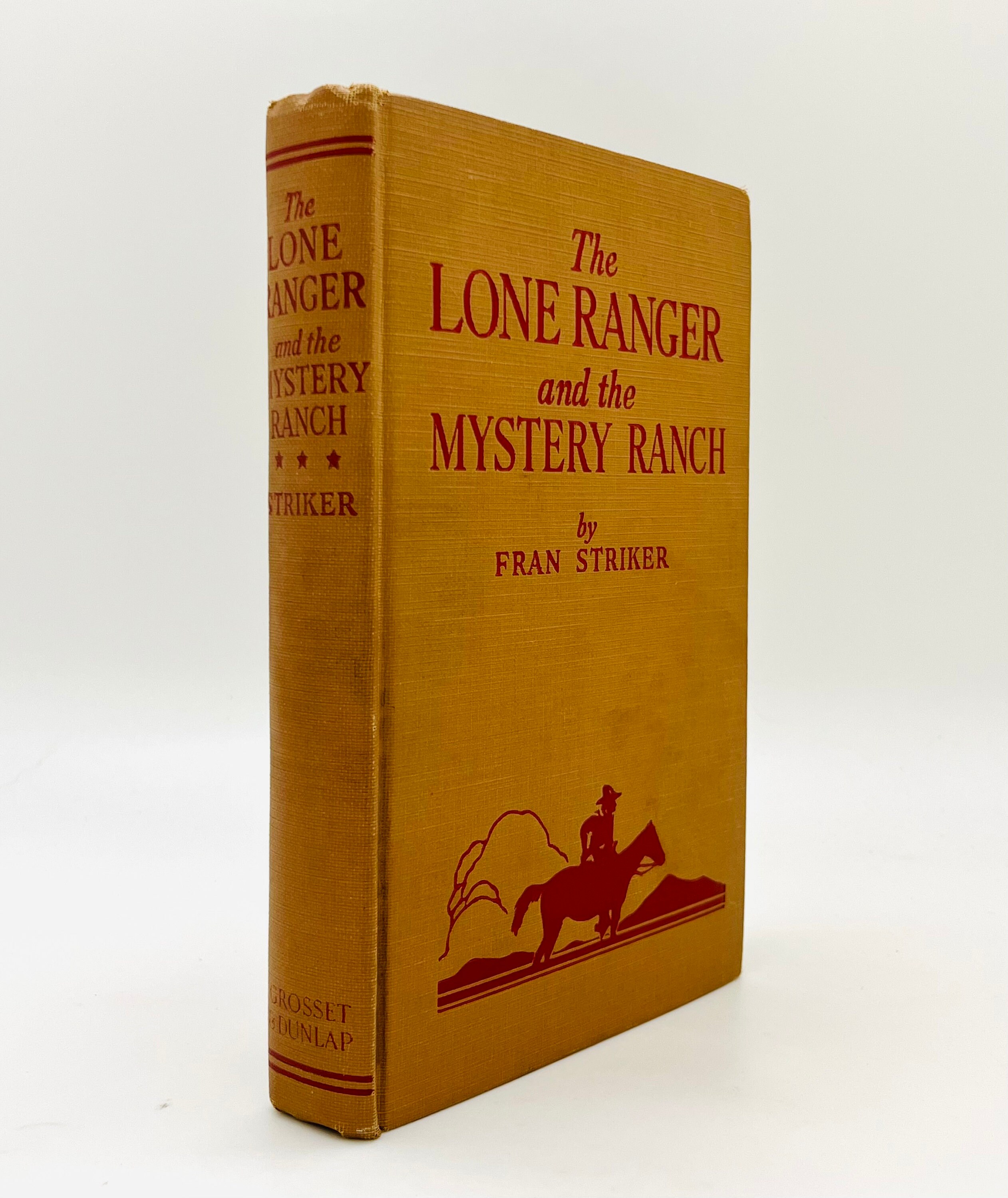 The Lone Ranger and the Mystery Ranch by Fran Striker 1938 Vintage ...