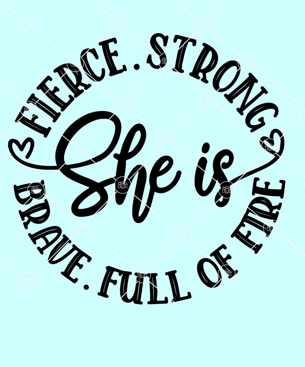 She is Strong SVG She is fierce SVG She is full of fire SVG | Etsy