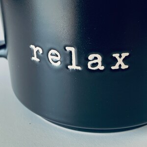 RELAX MUG, Market MRKT Finds Stoneware, Relax Coffee Cup, Flat Black ...