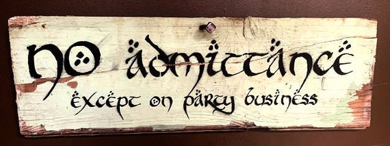Hobbit Lord of the Rings Party Sign | Etsy