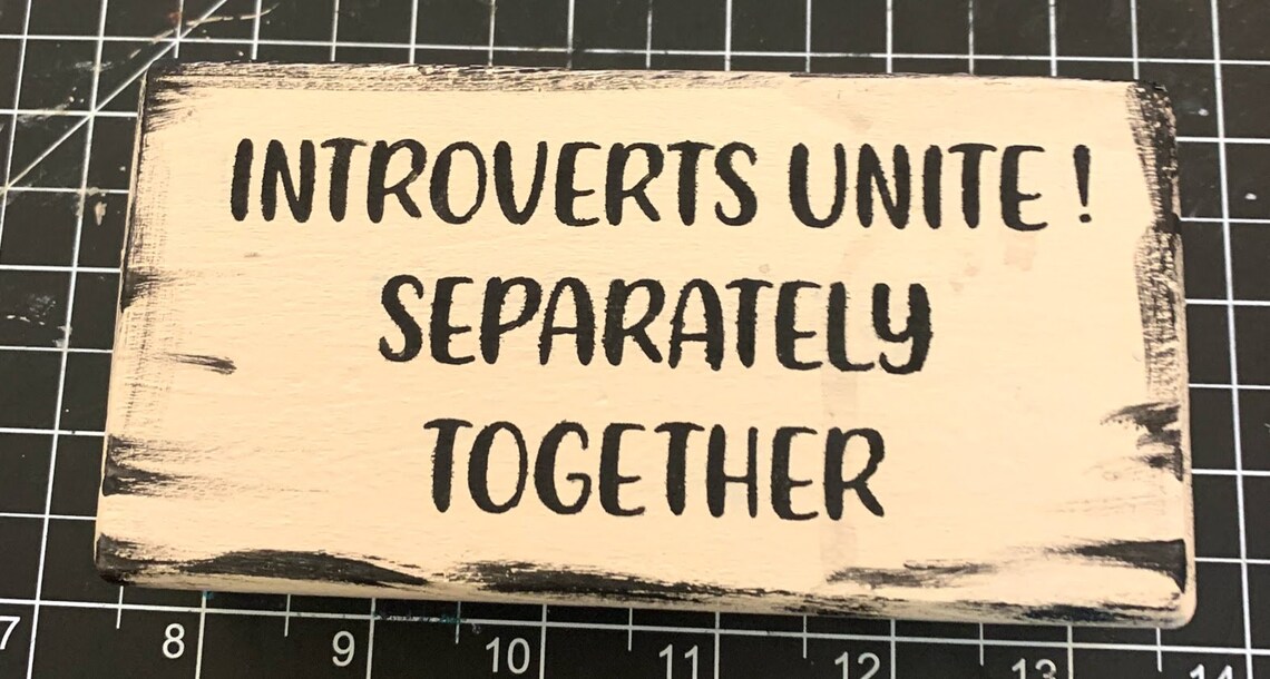 Introverts Unite Separately Together Sign Wood Desk Block Sign - Etsy