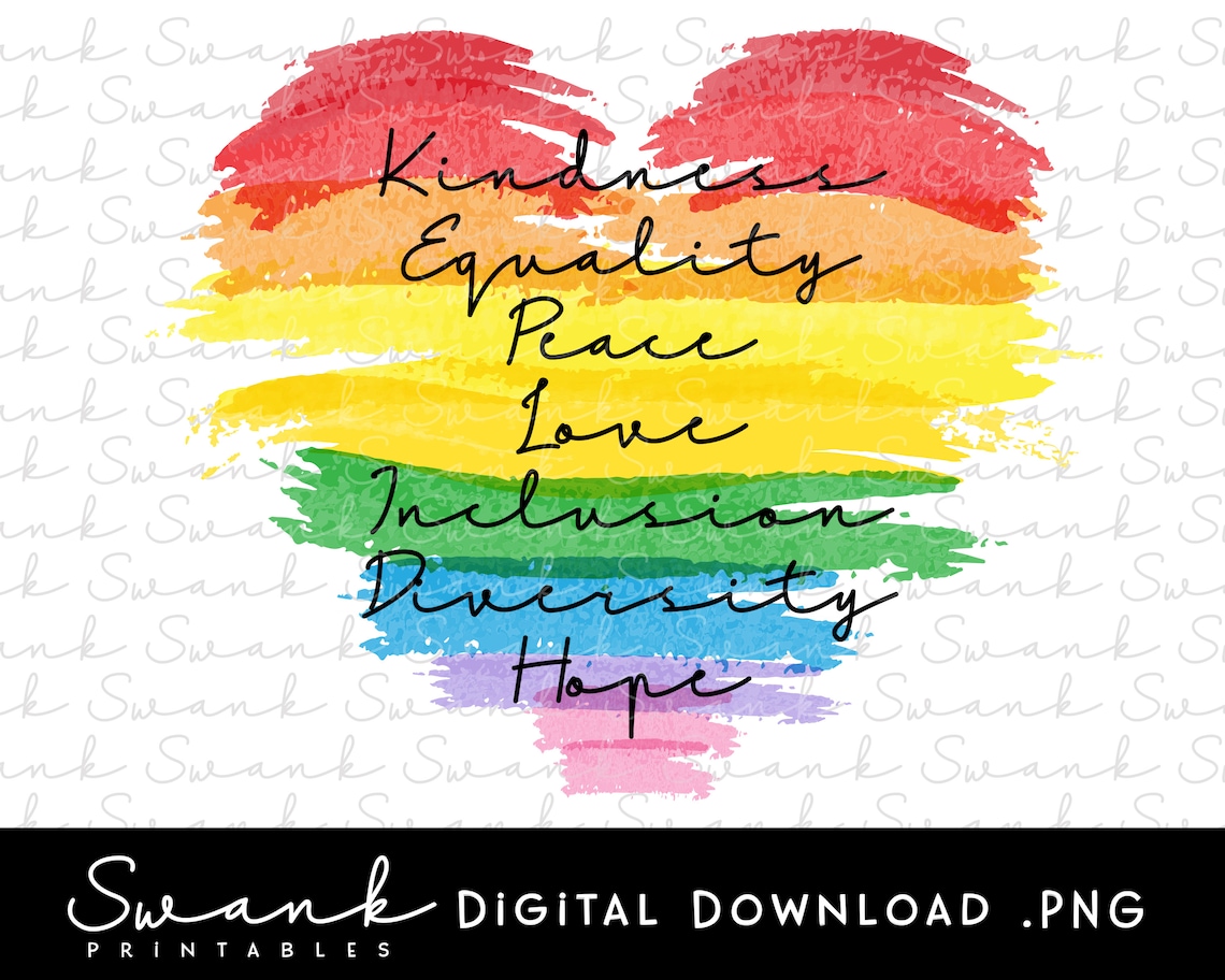 Kindness Equality Peace Love Inclusion Diversity Hope Sublimation ...