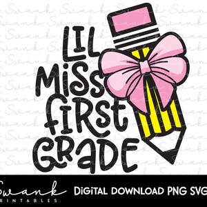 First Grade Svg, Little Miss First Grade Svg, 1st Grade Svg, Back to ...