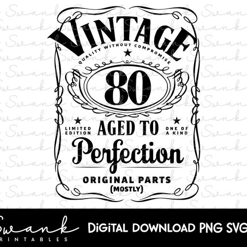 80th Birthday SVG Download Vintage 80 Mostly Original Parts - Etsy
