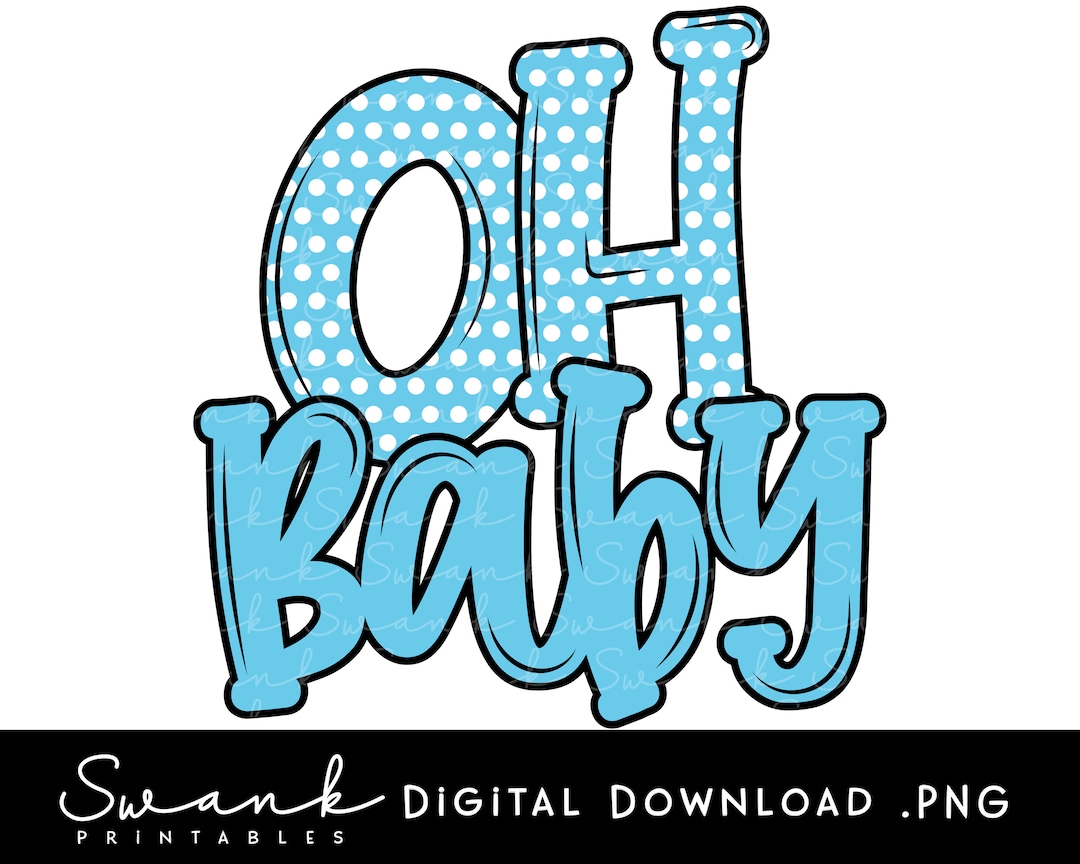 Oh Baby PNG File, Digital Download, 300 Dpi, Sibling, Clipart ...