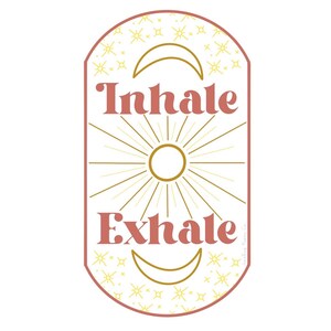 Inhale Exhale Iridescent Sticker, Breathe Sticker, Yoga Sticker, Boho ...