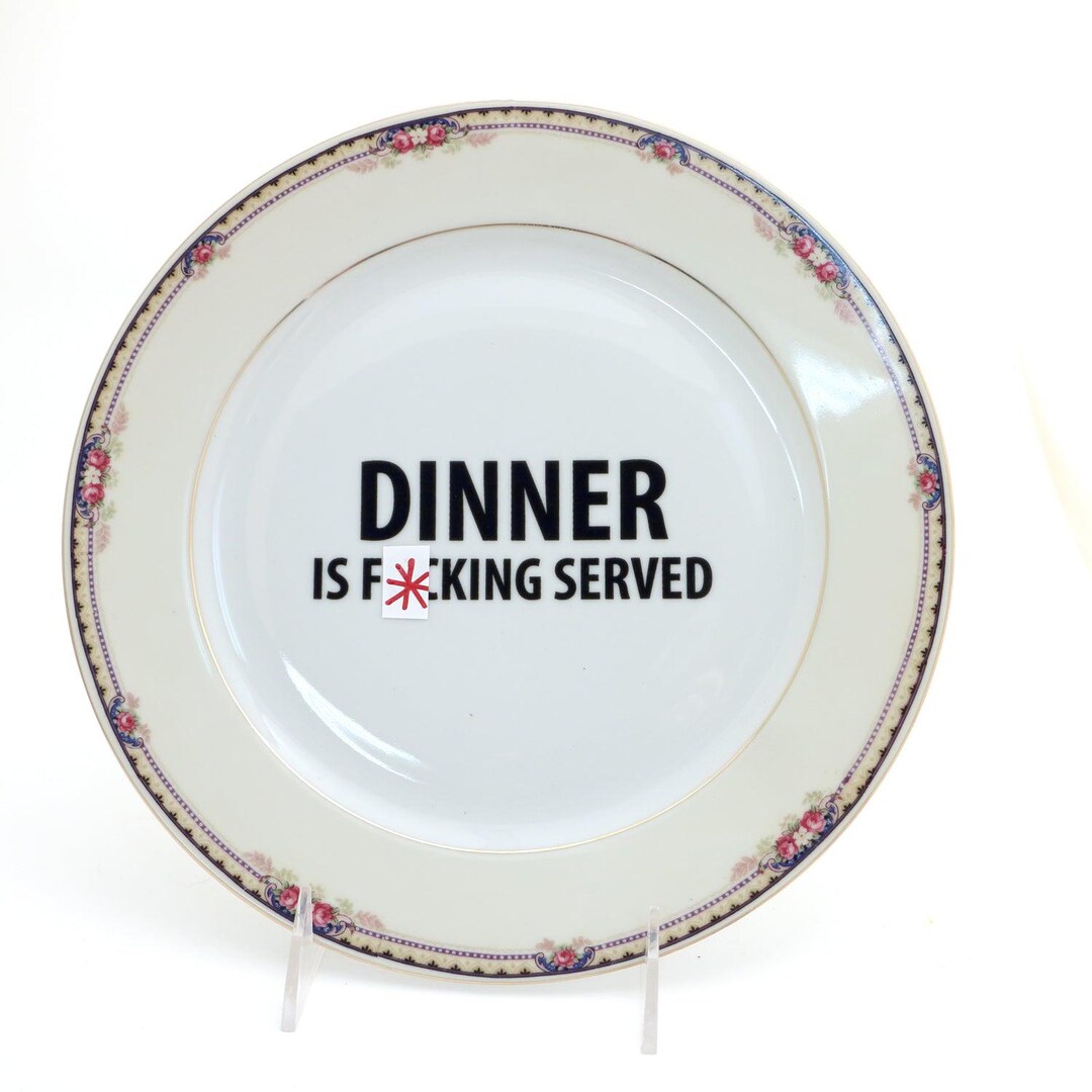 Dinner is F'N Served, Mature Language, Funny Upcycled Swear Dinner ...