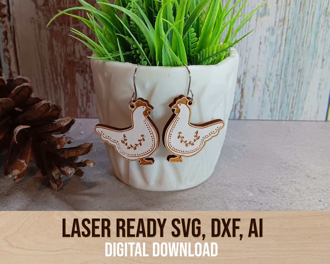 Chicken Laser Cut Earring File - SVG, DXF, AI - Digital Download for ...