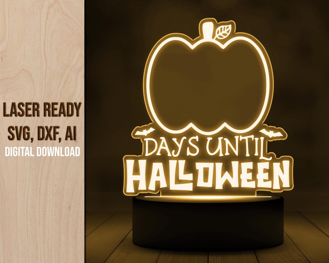 Halloween Countdown Edge Lit Acrylic Night Light Laser Cut File ...