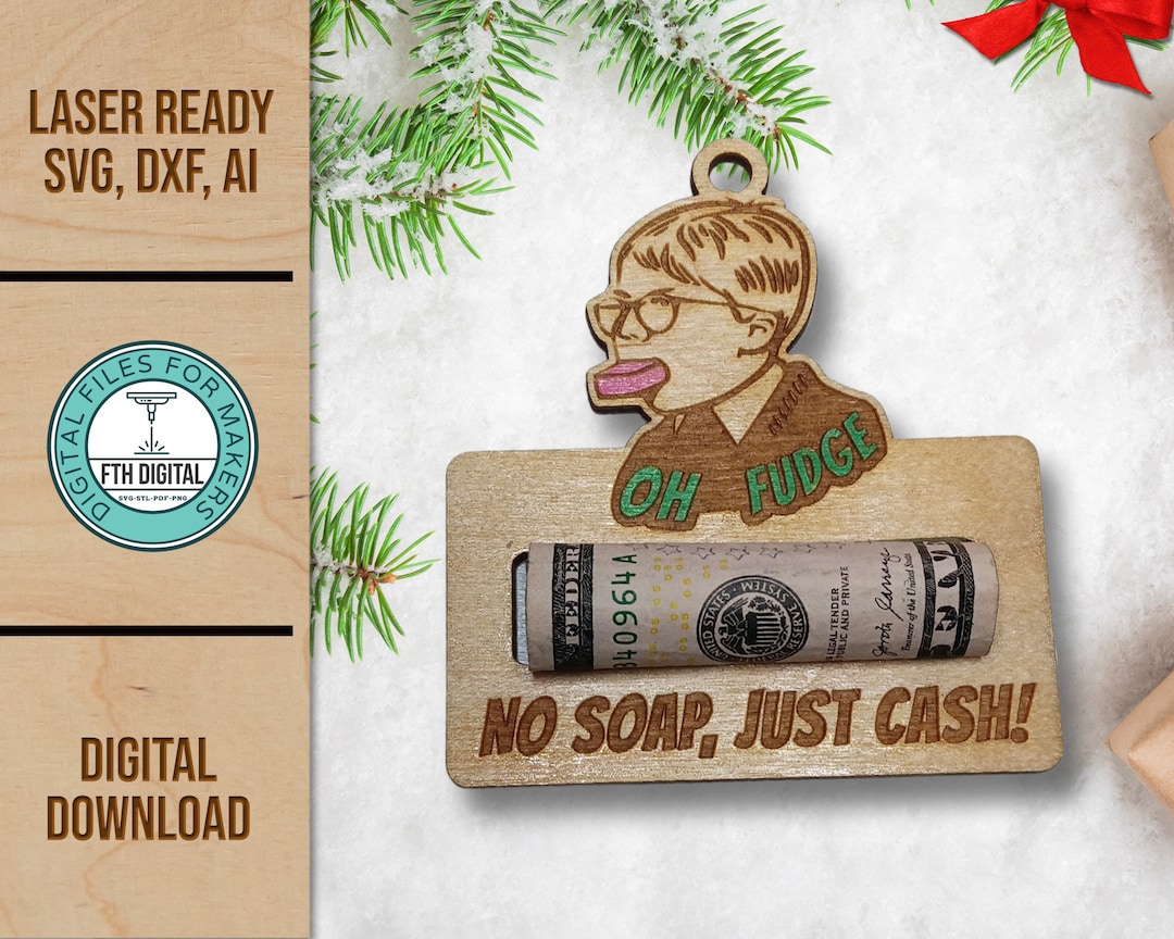Oh Fudge Ornament Money Holder SVG, Christmas Money Gift Holder ...