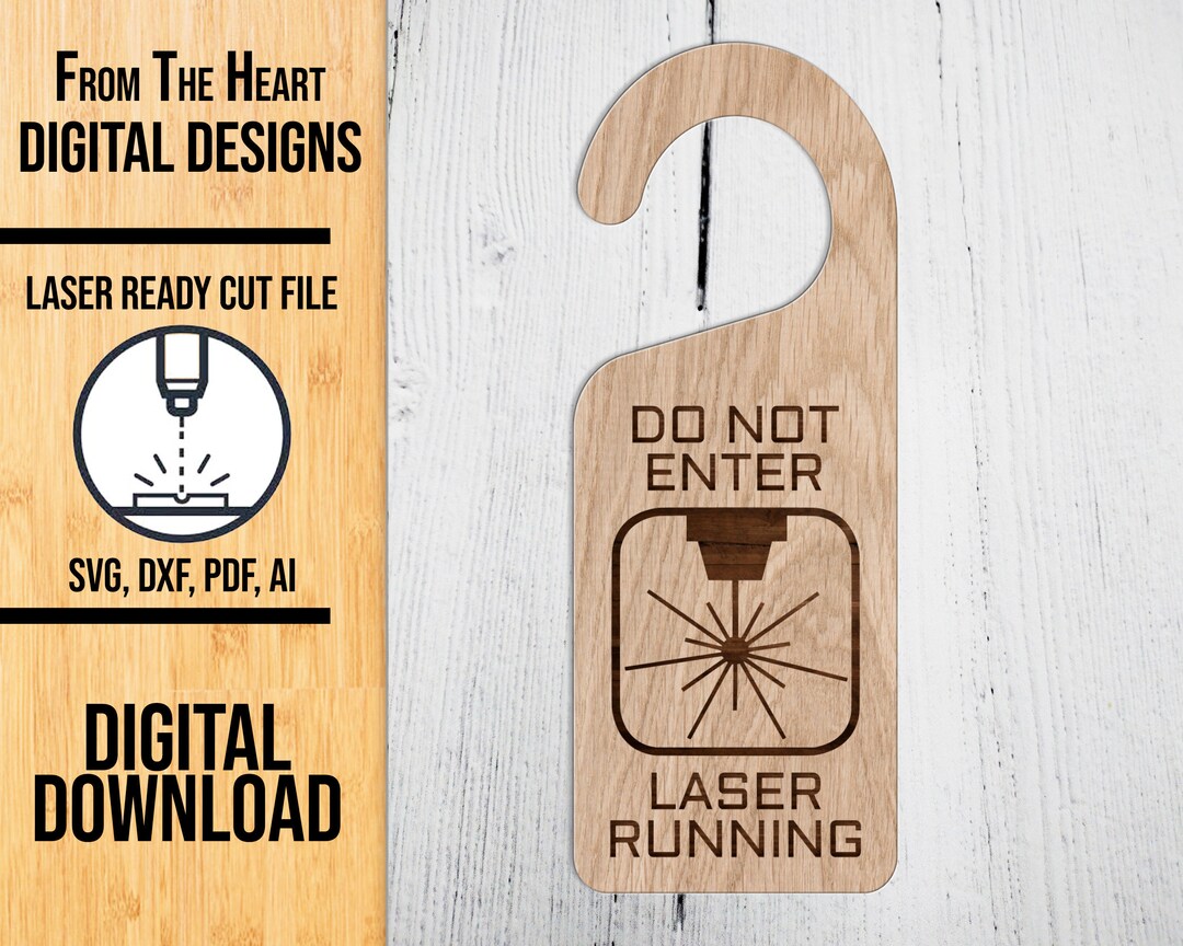 Laser in Use Door Hanger SVG: Do Not Enter Tag (digital Download) - Etsy