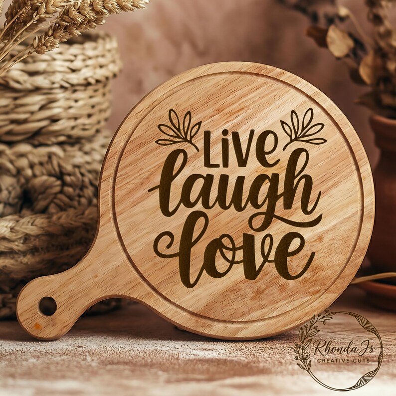 Live Laugh Love SVG File for Laser Engraving, Motivational Quote Svg ...