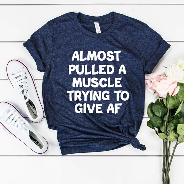 I Almost Pulled a Muscle Giving Af Svg - Etsy