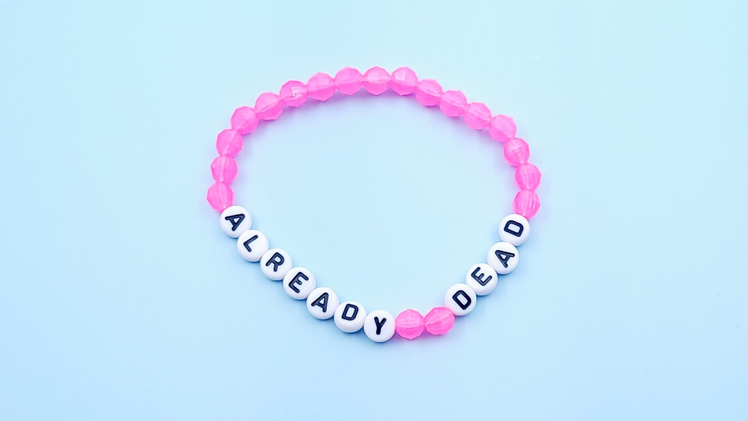 Already Dead Pink Beaded Bracelet for Women, Dark Humor Gifts, Future ...