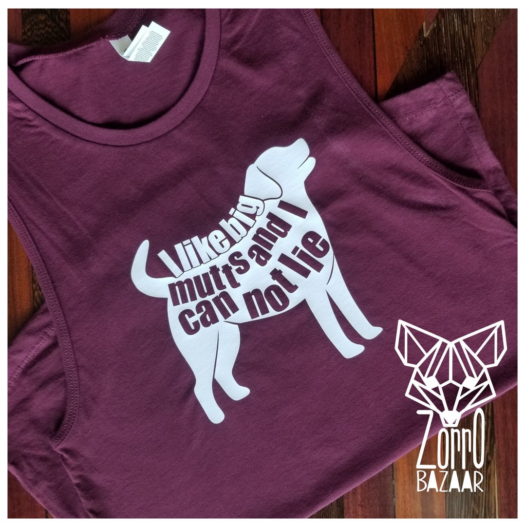 I Like Big Mutts Custom Shirt Unique Gift Rescue Dog Adopt a Dog Mutt ...