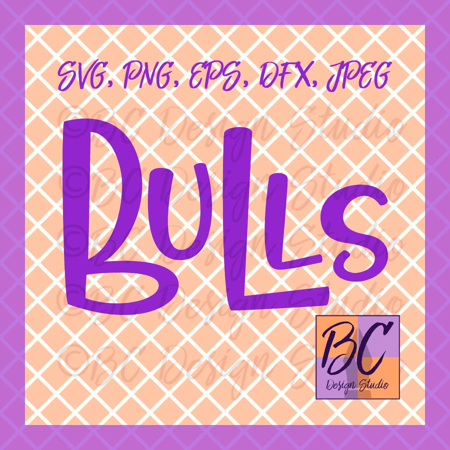 BULLS Team Sports Name Svg, Jpg, Dxf, Eps, Png, Clip Art, Sports Fan ...
