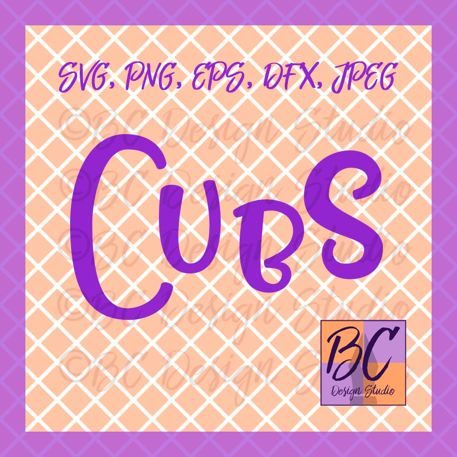 CUBS Team Sports Name Svg, Jpg, Dxf, Eps, Png, Clip Art, Sports Fan ...