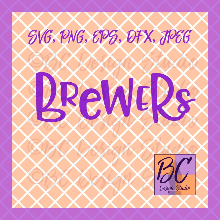 BREWERS Team Sports Name Svg, Jpg, Dxf, Eps, Png, Clip Art, Sports Fan ...