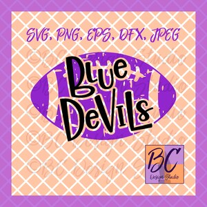 Blue Devils Grunge Distressed Football Svg, Jpg, Dxf, Png, Clip Art ...