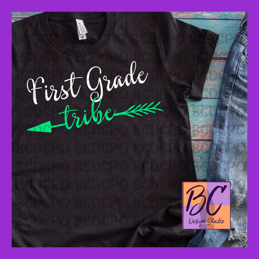 First Grade Tribe Svg, Teacher Svg, First Grade Svg, Arrow, Shirt, 1st ...