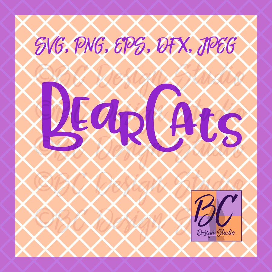 Bearcats Team Sports Name Svg, Jpg, Dxf, Eps, Png, Clip Art, Sports Fan ...