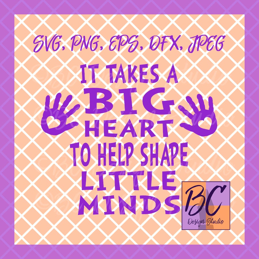 Big Heart Shape Little Minds Svg, Teacher Svg, Inspiration, Shirt ...