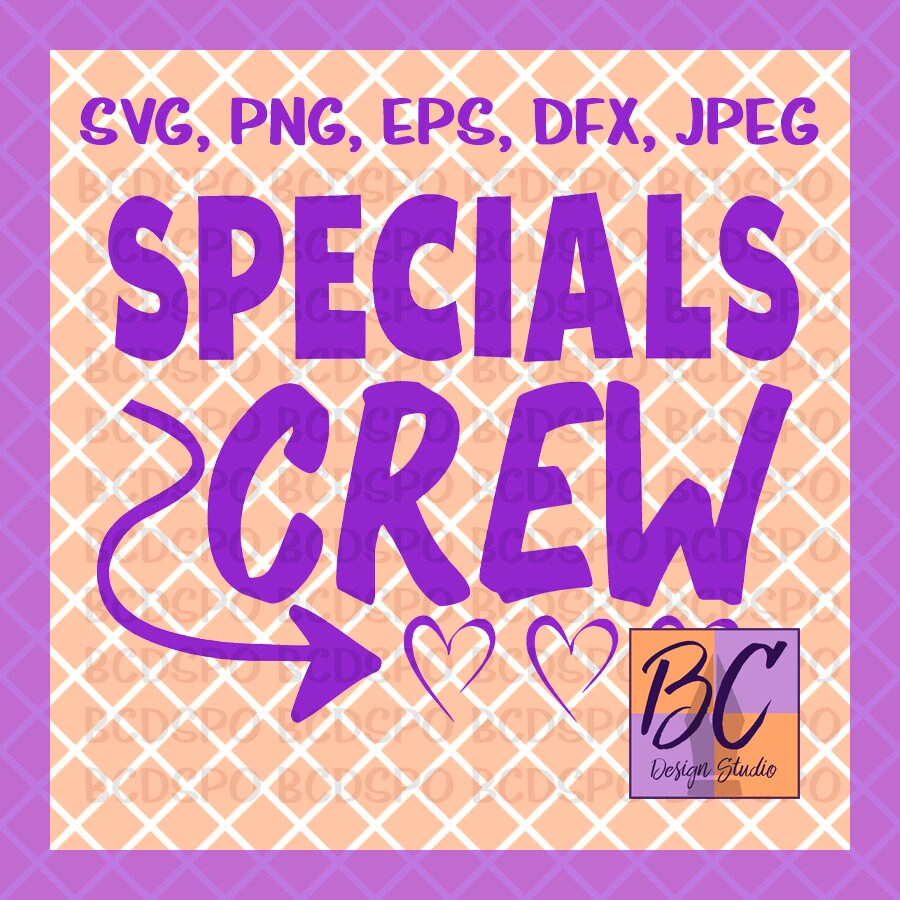 Specials Crew Svg Specials Svg Specials Teacher Svg | Etsy