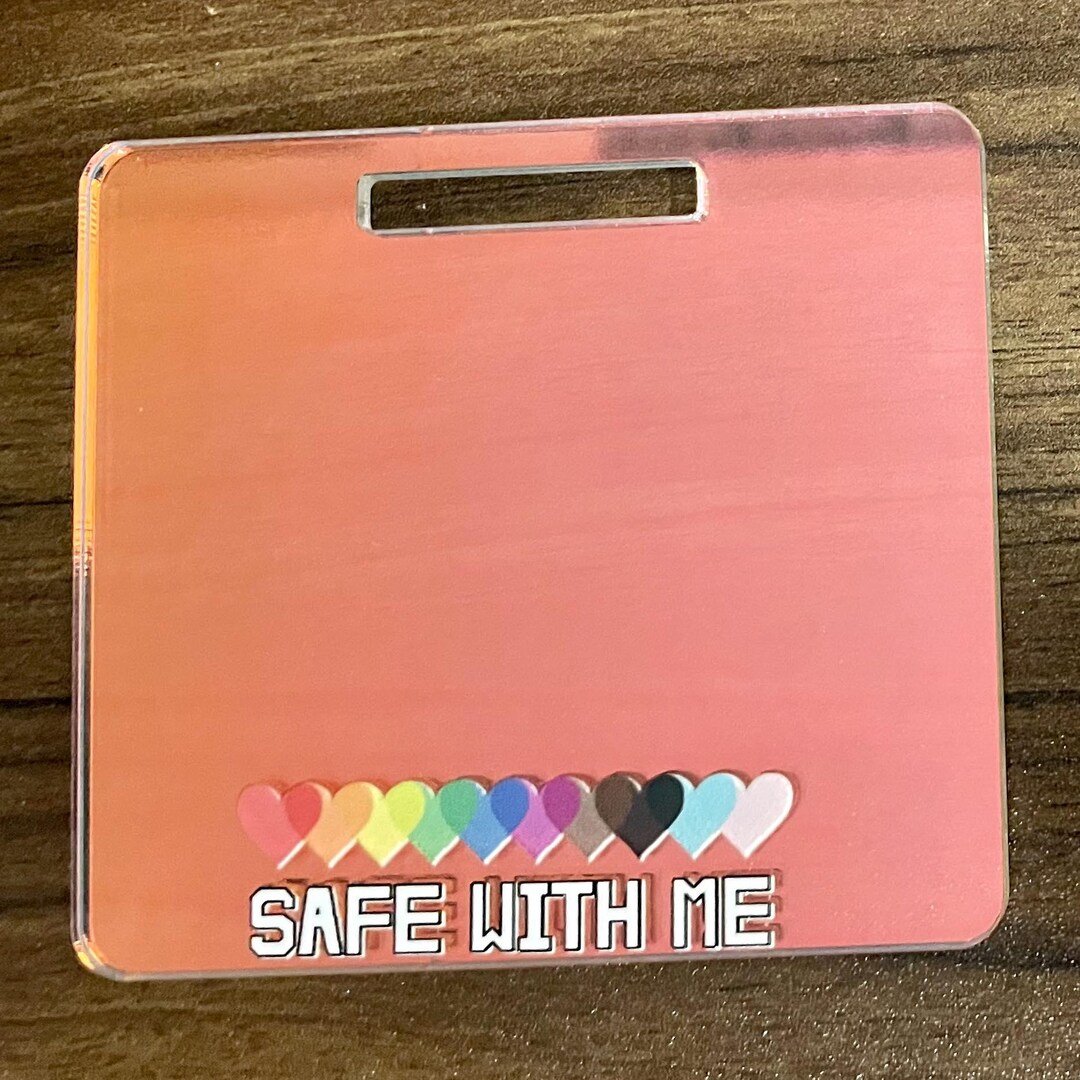 Safe With Me Badge Buddy Horizontal and Vertical Acrylic - Etsy