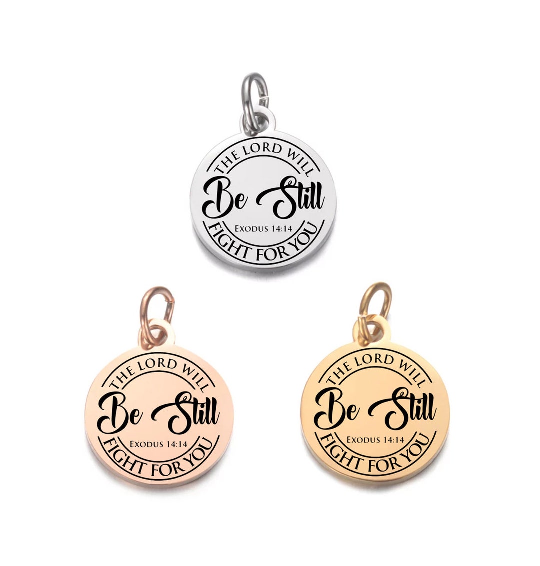 Be Still the Lord Will Fight Christian Charms Christian Bracelet ...