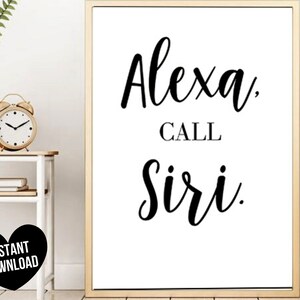 Alexa Siri Printable Sign, Alexa Lady Boss Office Decor, Hey Siri Home ...