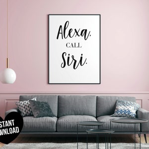 Alexa Siri Printable Sign, Alexa Lady Boss Office Decor, Hey Siri Home ...