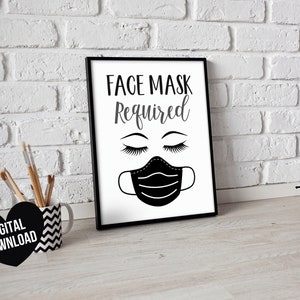 Face Mask Sign, Please Wear a Mask Sign, Printable Face Mask Required ...