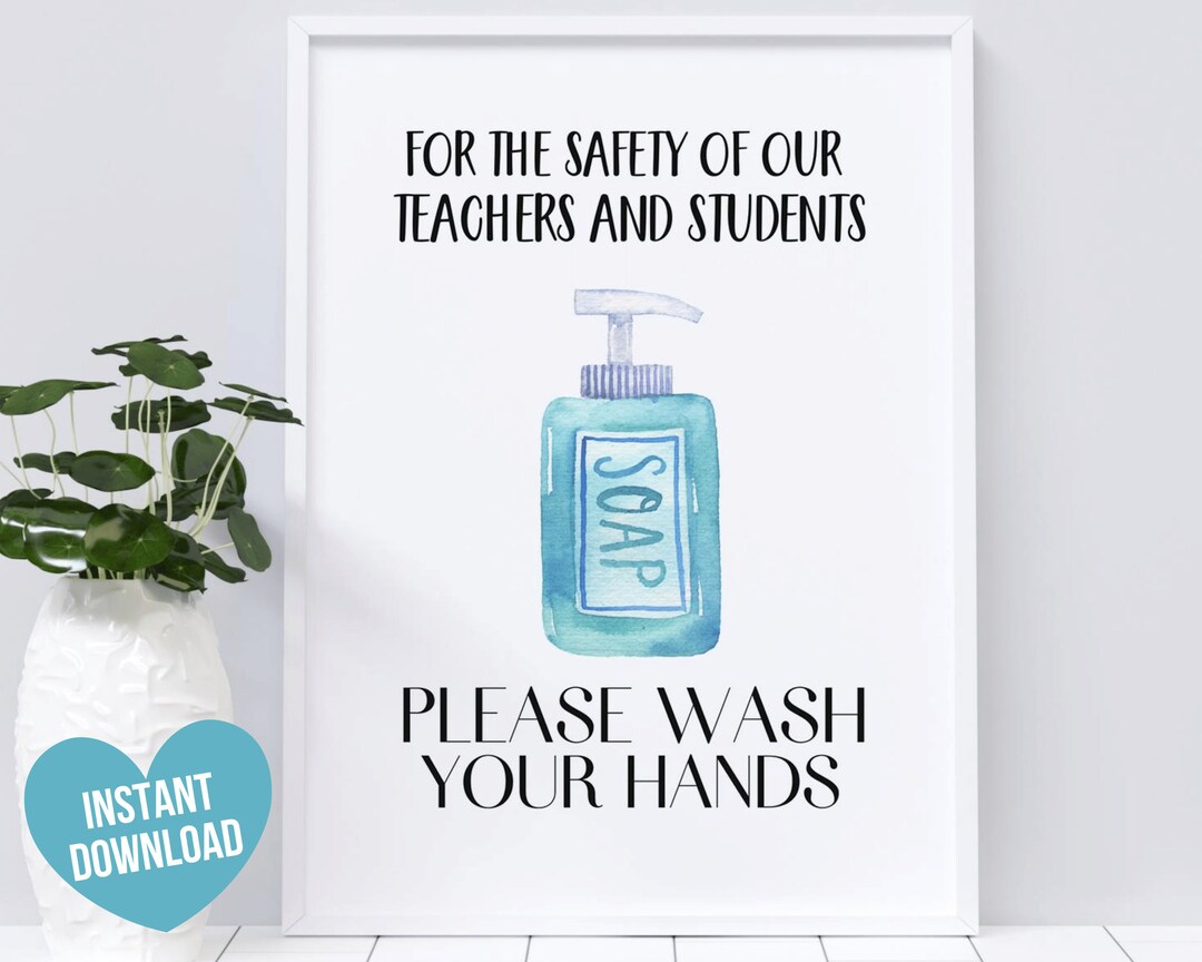 Wash Your Hands Printable Sign for Teachers, Back to School Covid ...