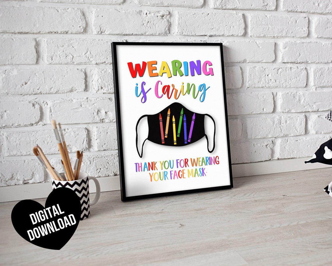 Covid Classroom Sign Face Mask Sign PRINTABLE Wearing is | Etsy