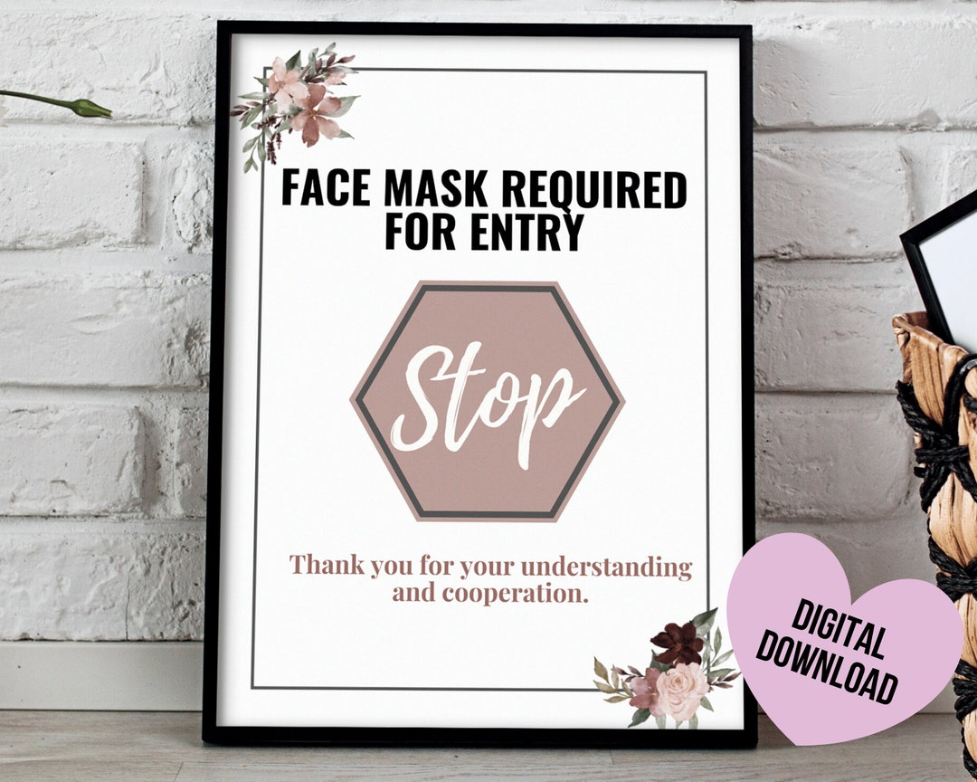 Face Mask Required for Entry, Wear a Face Mask Printable Sign, Stop ...