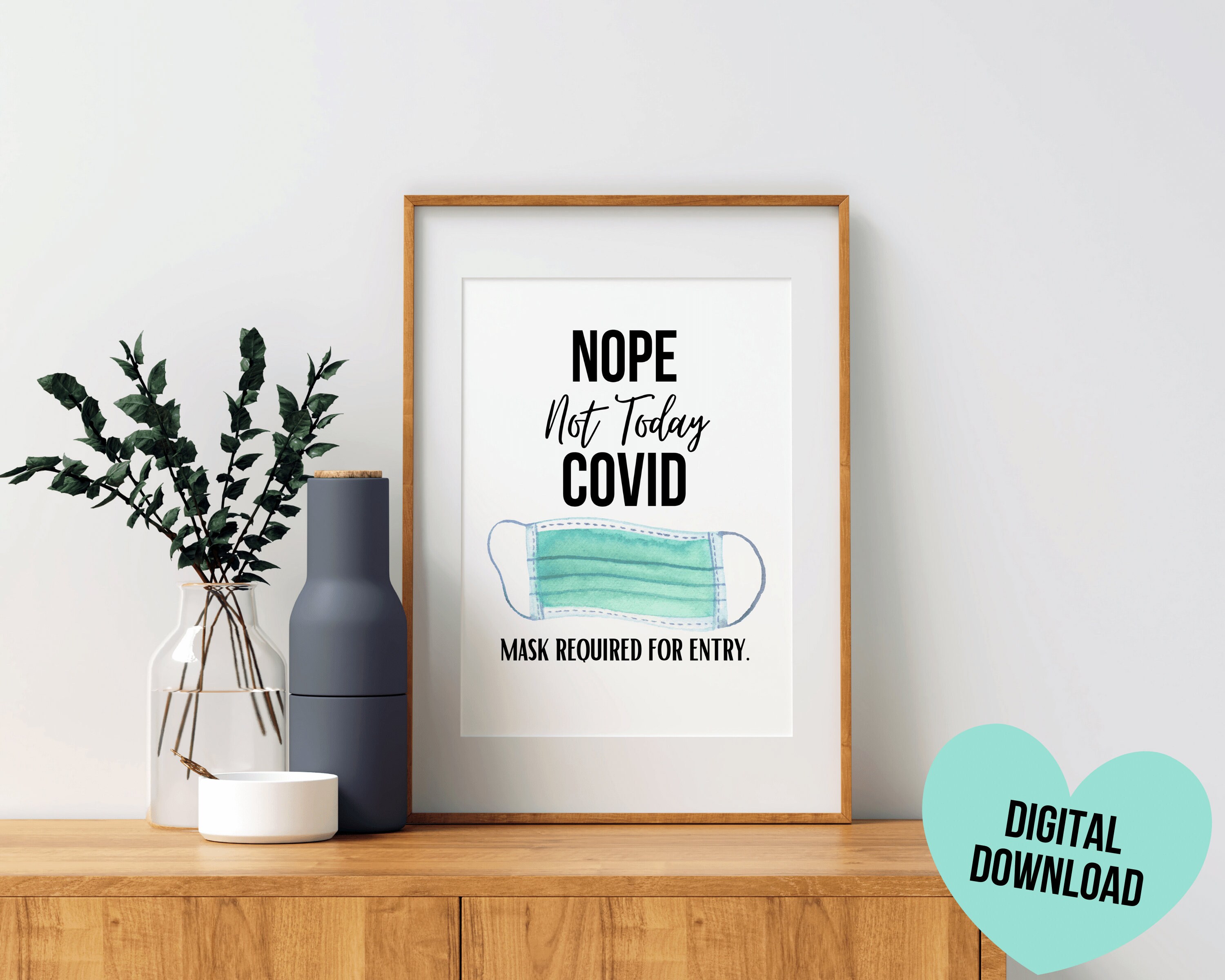 Face Mask Sign Printable Wear a Mask Sign Not Today Covid - Etsy