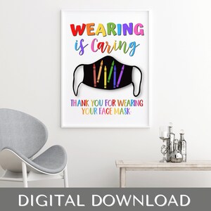Covid Classroom Sign, Face Mask Sign, PRINTABLE Wearing is Caring Face ...