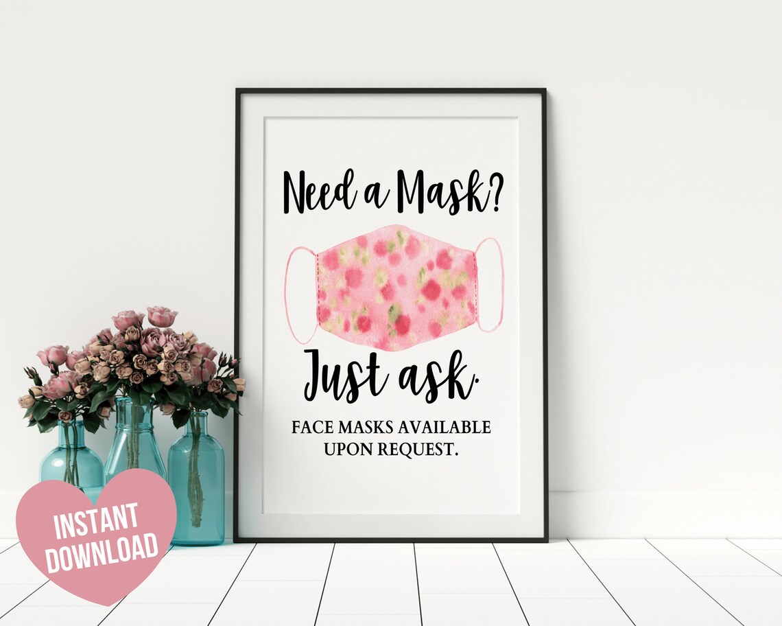 Face Mask Printable Sign Masks Available Sign Need a Mask | Etsy