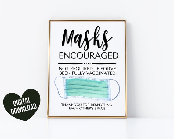 Face Mask Sign PRINTABLE Face Masks Encouraged Sign Not | Etsy