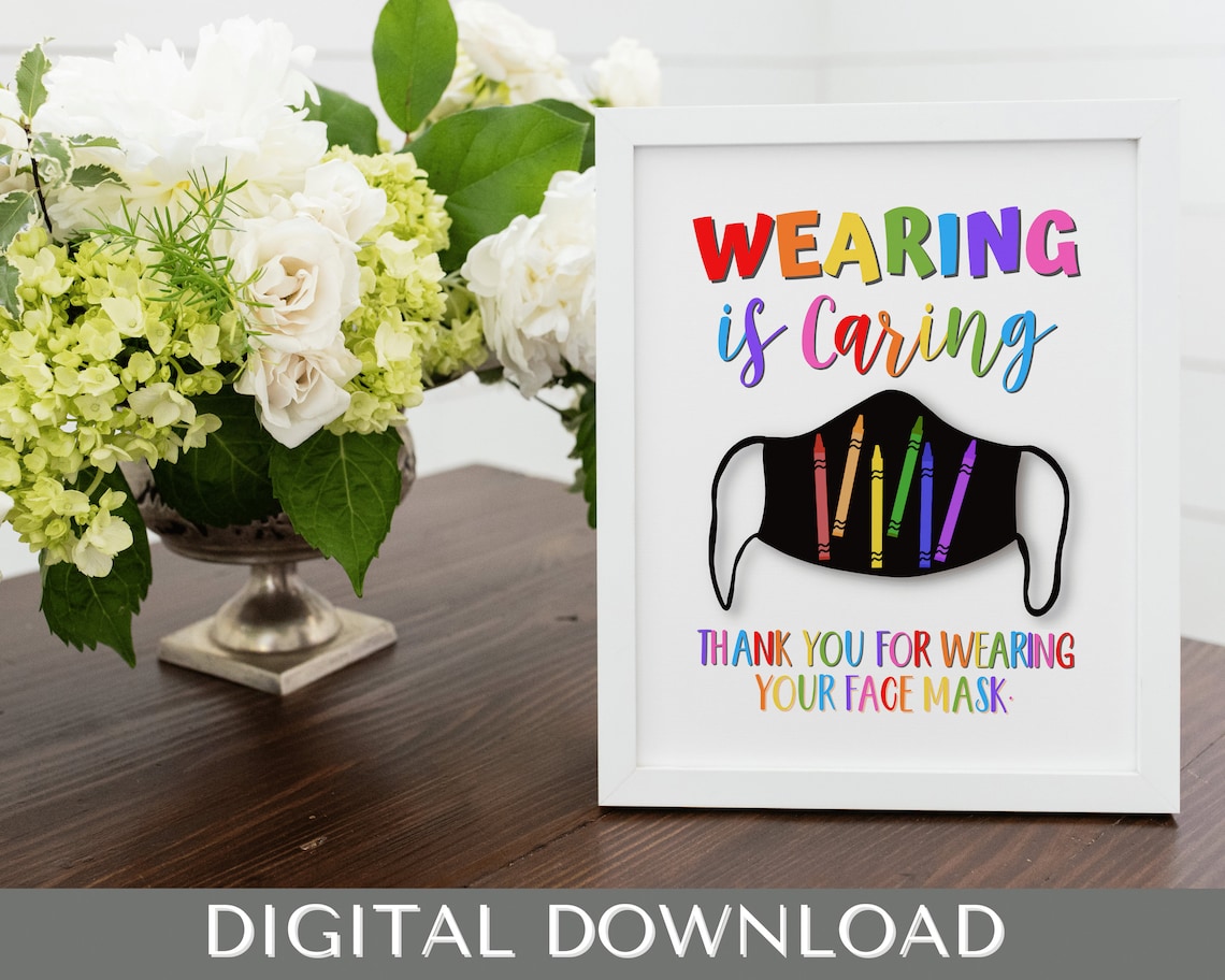 Covid Classroom Sign Face Mask Sign PRINTABLE Wearing is | Etsy