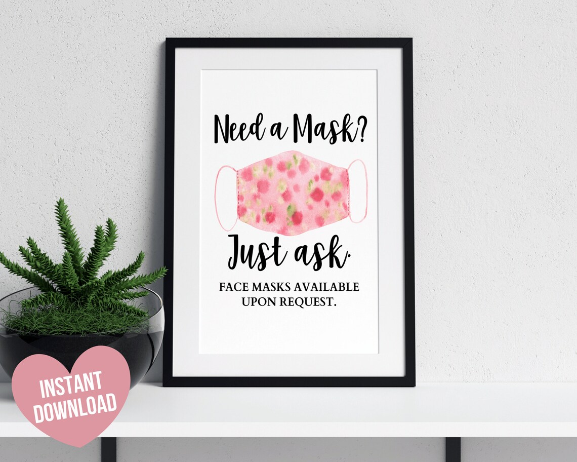 Face Mask Printable Sign Masks Available Sign Need a Mask | Etsy