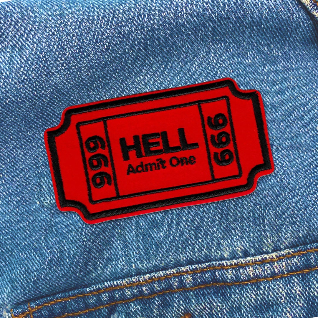 Ticket to Hell Patch | Embroidered Iron-on Patch | Trendy, Weird, Fun ...